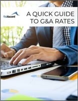 ReliAscent's Quick Guide to G&A Rates
